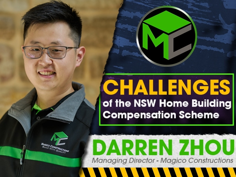 Challenges of the NSW HBC Scheme - Professional Licensed Builder in Sydney | Magico Constructions